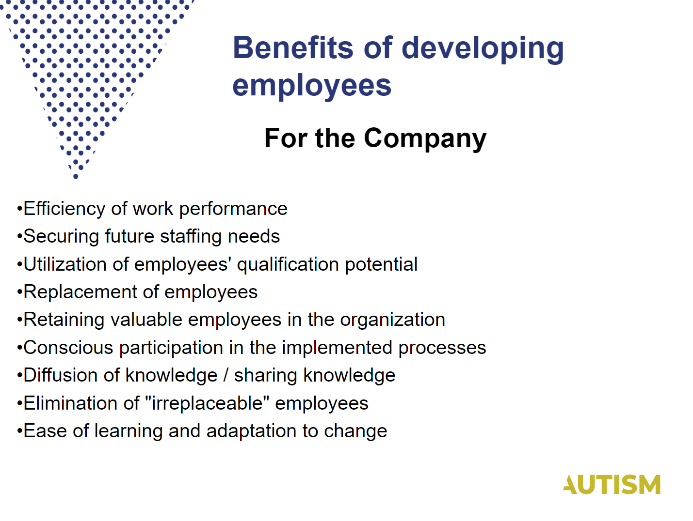 Developing and managing the competences of employees with ASD. Strengths of people with ASD as ...